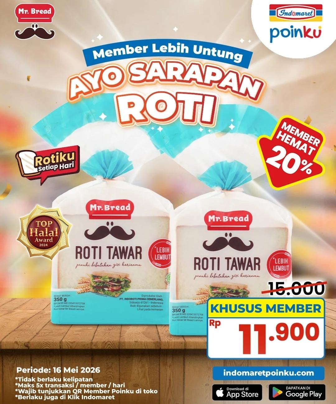 Promo Hanya Hari Ini, Sarapan Hemat di Indomaret, Mr. Bread Roti Tawar ...